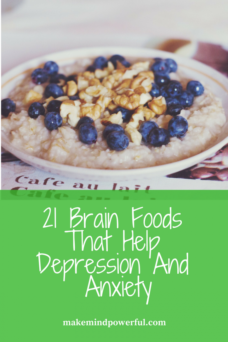 21 Brain Foods That Help Depression And Anxiety - Mindfulness Dojo