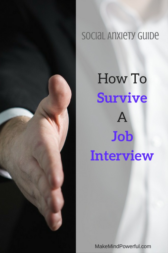 How To Survive A Job Interview And Ace It When You're Feeling Anxious ...